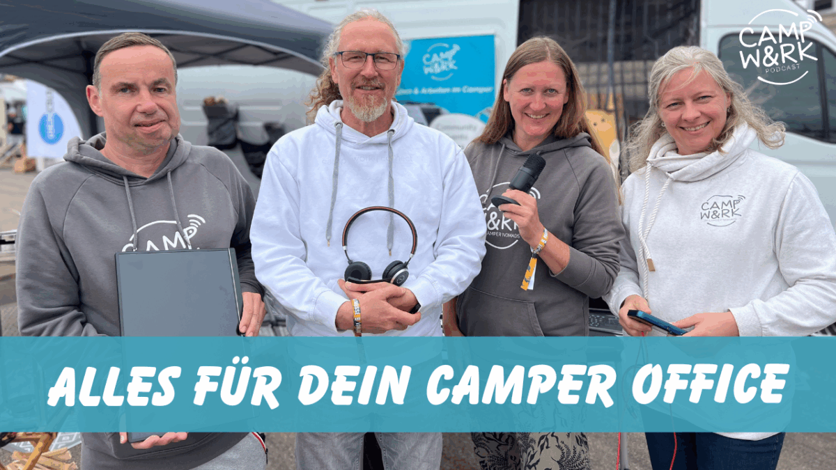 CAMP & WORK | Leben und Arbeiten im Camper